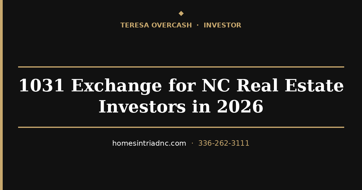 1031 Exchange for NC Real Estate Investors in 2026